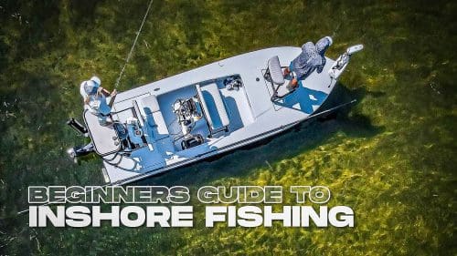 Beginners Guide To Inshore Saltwater Fishing | Landed Fishing